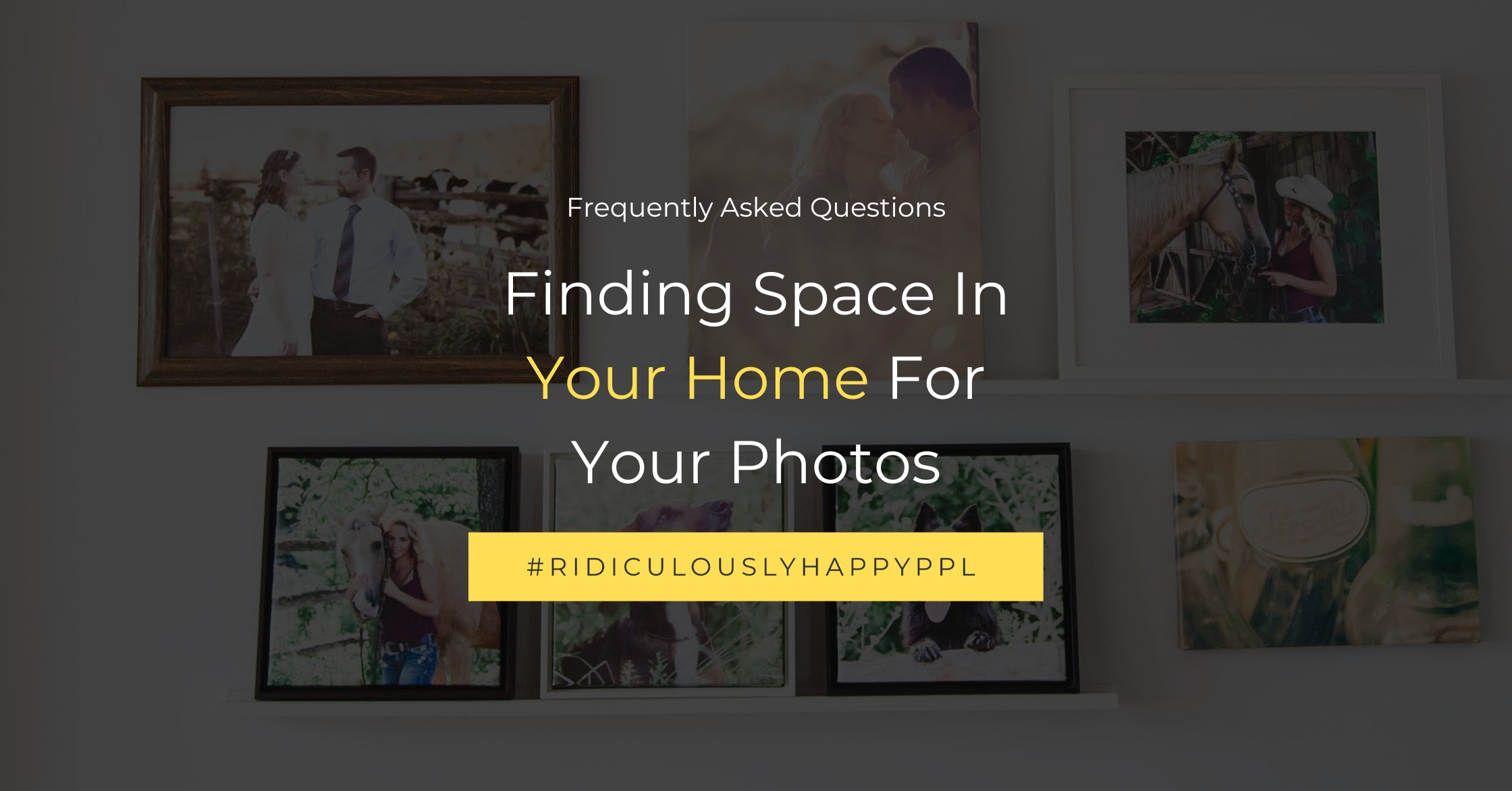 Decorate Your Home With Family Photos: Ridiculously Happy People