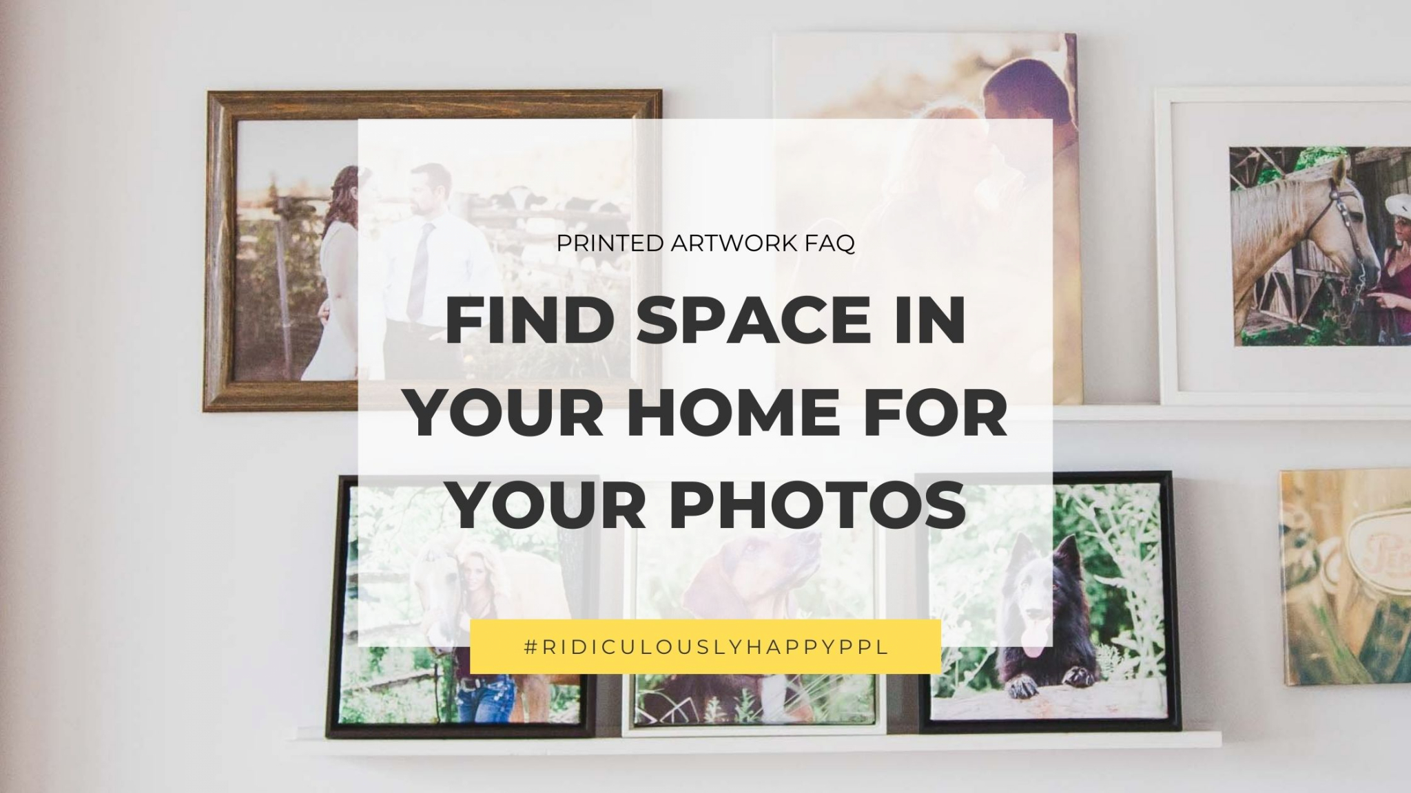 Decorate Your Home With Family Photos: Ridiculously Happy People