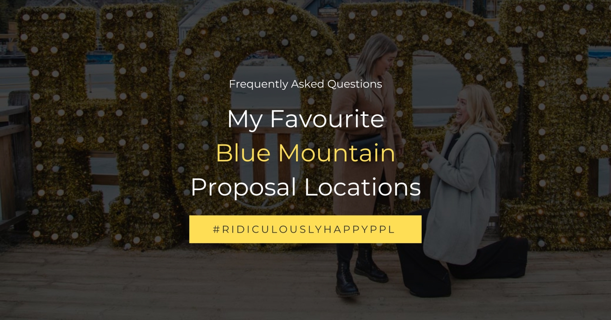 Blue Mountain Proposal Location Ideas