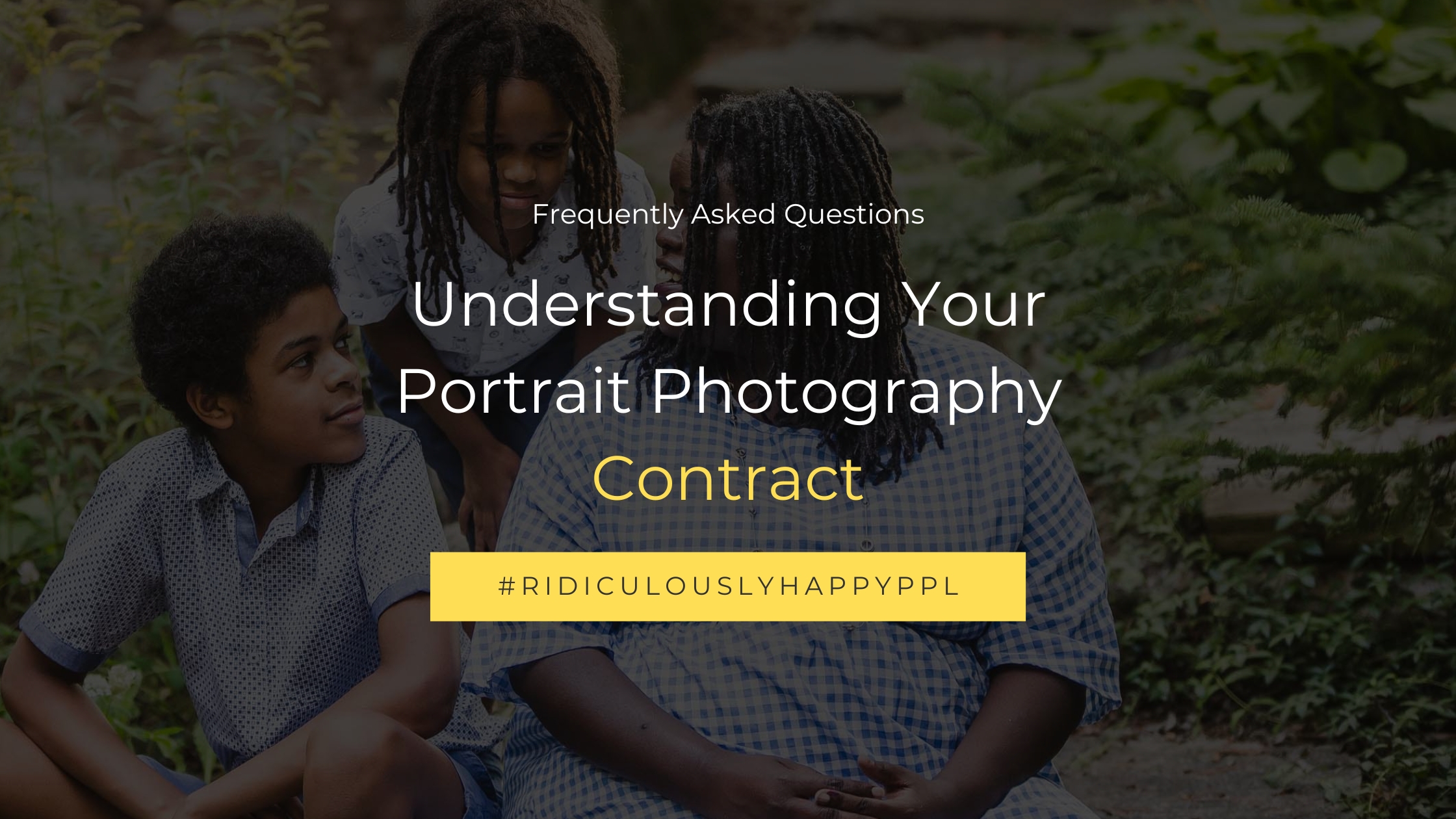 Family Photo Contracts: What Should It Include? • Ontario Photography